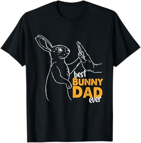 Best Bunny Dad Ever Rabbit Daddy Bunny Father Mens Bunny | eBay
